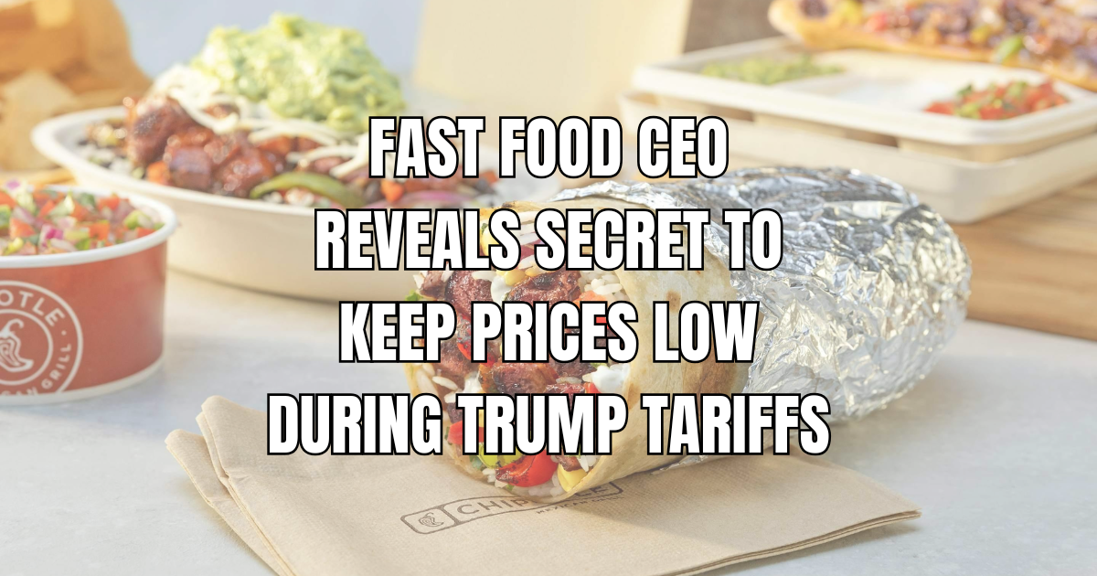 Fast Food CEO Reveals Secret to Keep Pricers Low When Trump Tariffs Hit ...